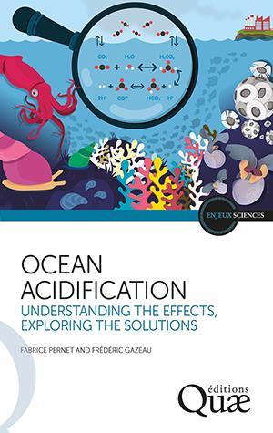Ocean acidification - Understanding the effects, exploring the ...