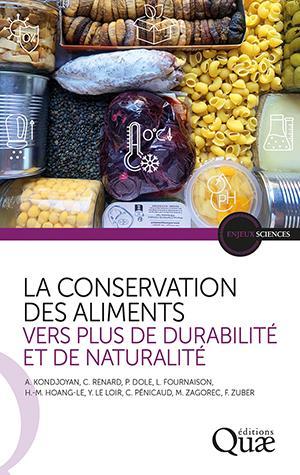 La conservation des aliments - Vers plus de durabilité et de naturalité ...